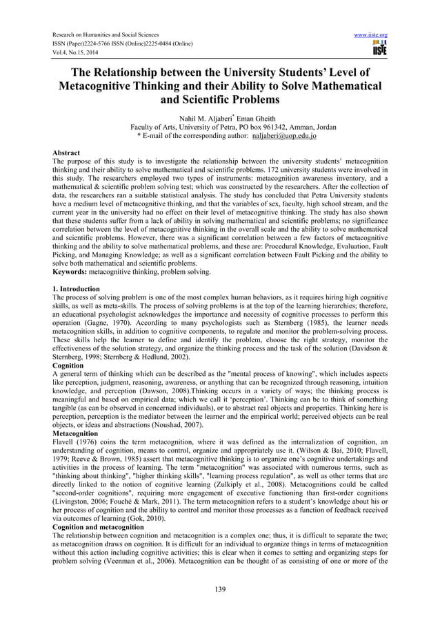 The relationship between the university students’ level of metacognitive thinking and their ...
