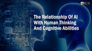 The Relationship Of AI With Human Thinking.pdf