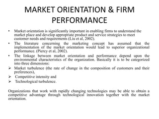 The relationships between market orientation, firm innovativeness pp | PPT