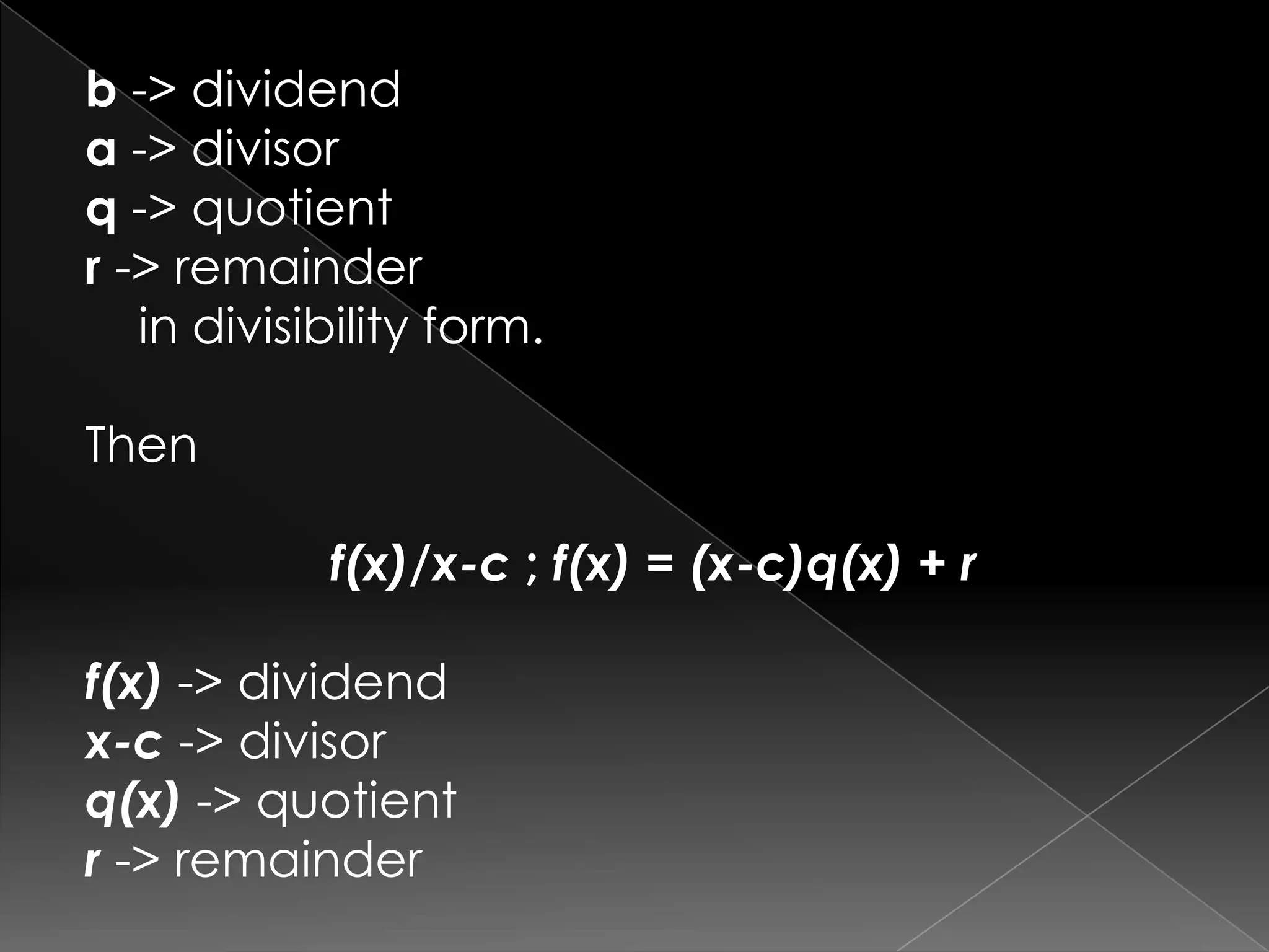 The remainder theorem powerpoint | PPTX