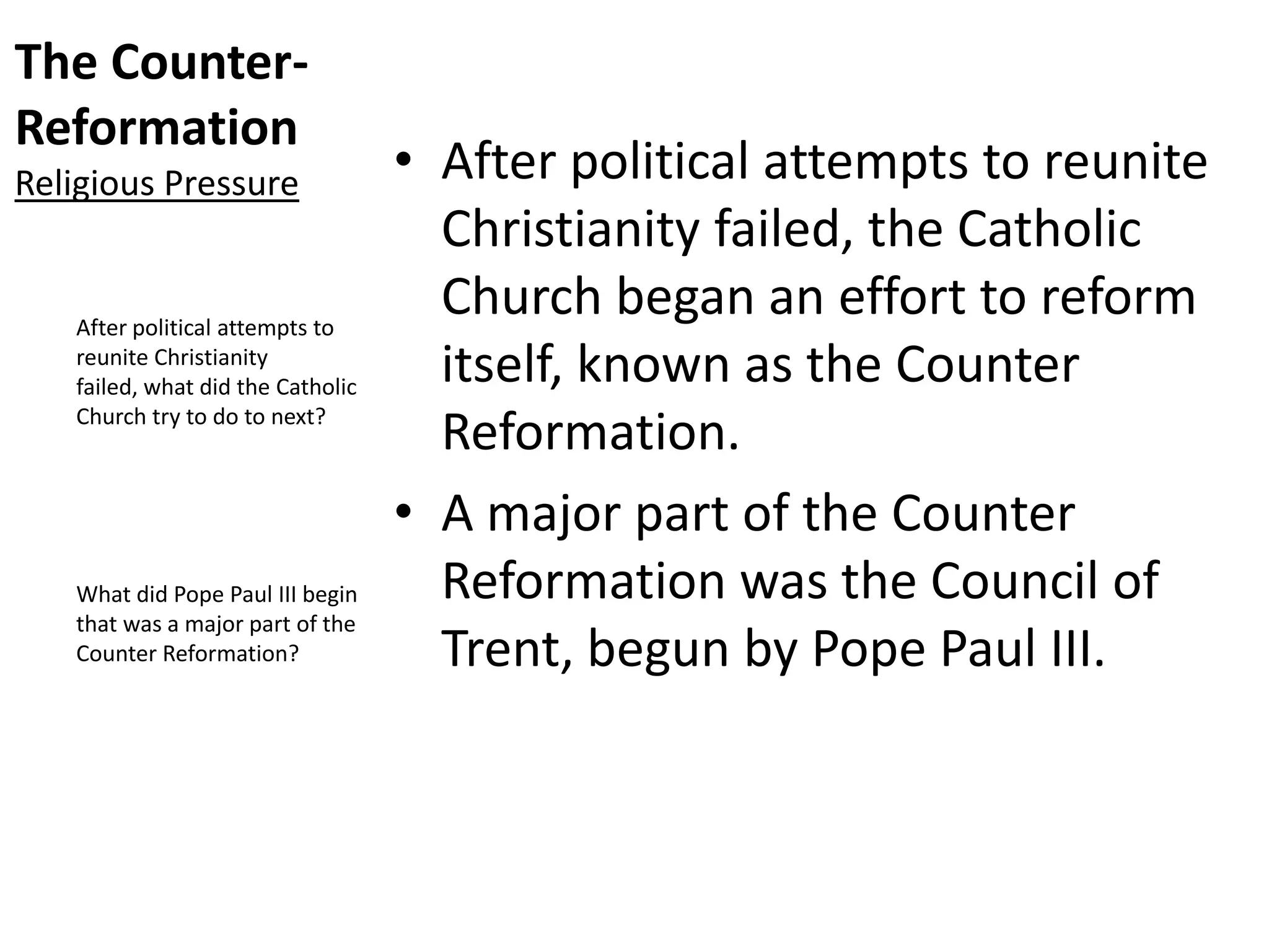 The Renaissance, Reformation and Exploration Lesson 5 – The Counter ...