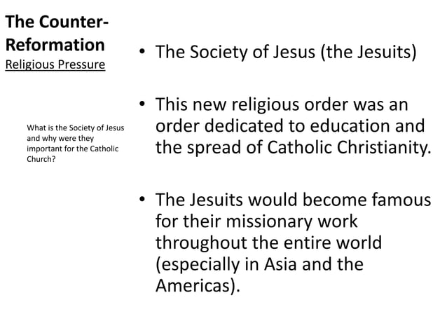 The Renaissance, Reformation and Exploration Lesson 5 – The Counter ...