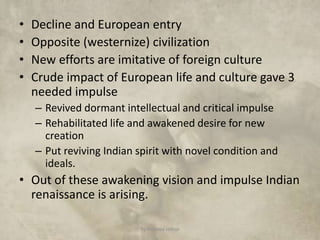 The renaissance in india | PPTX