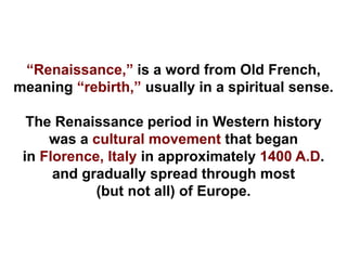 The Renaissance Period | PPTX