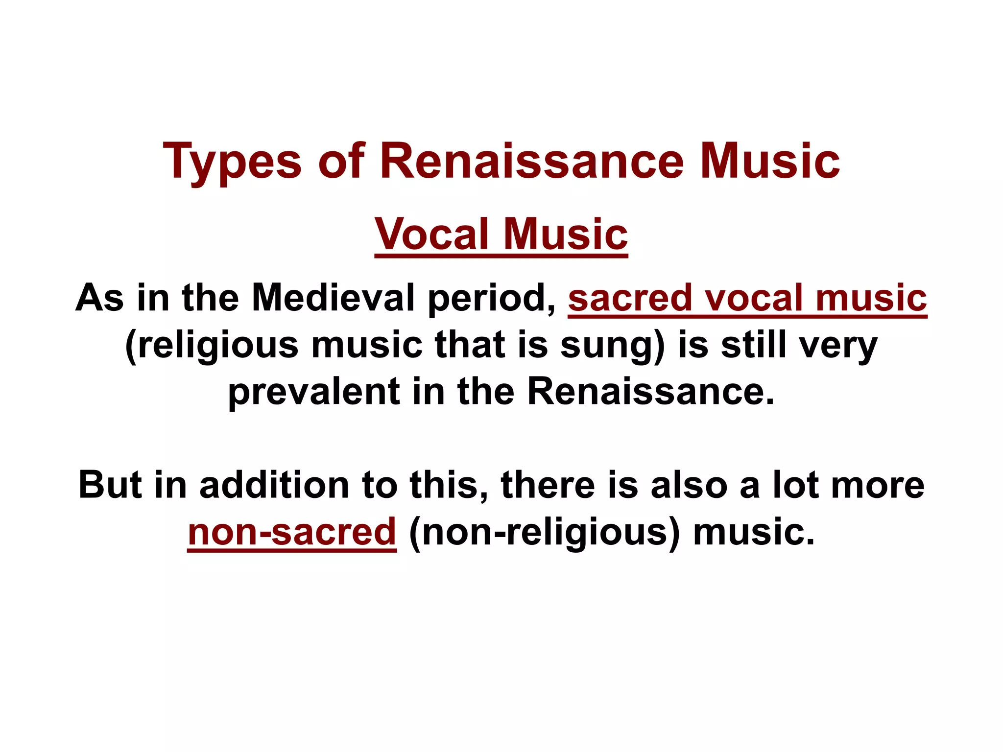 The Renaissance Period of Western Musical History | PPTX