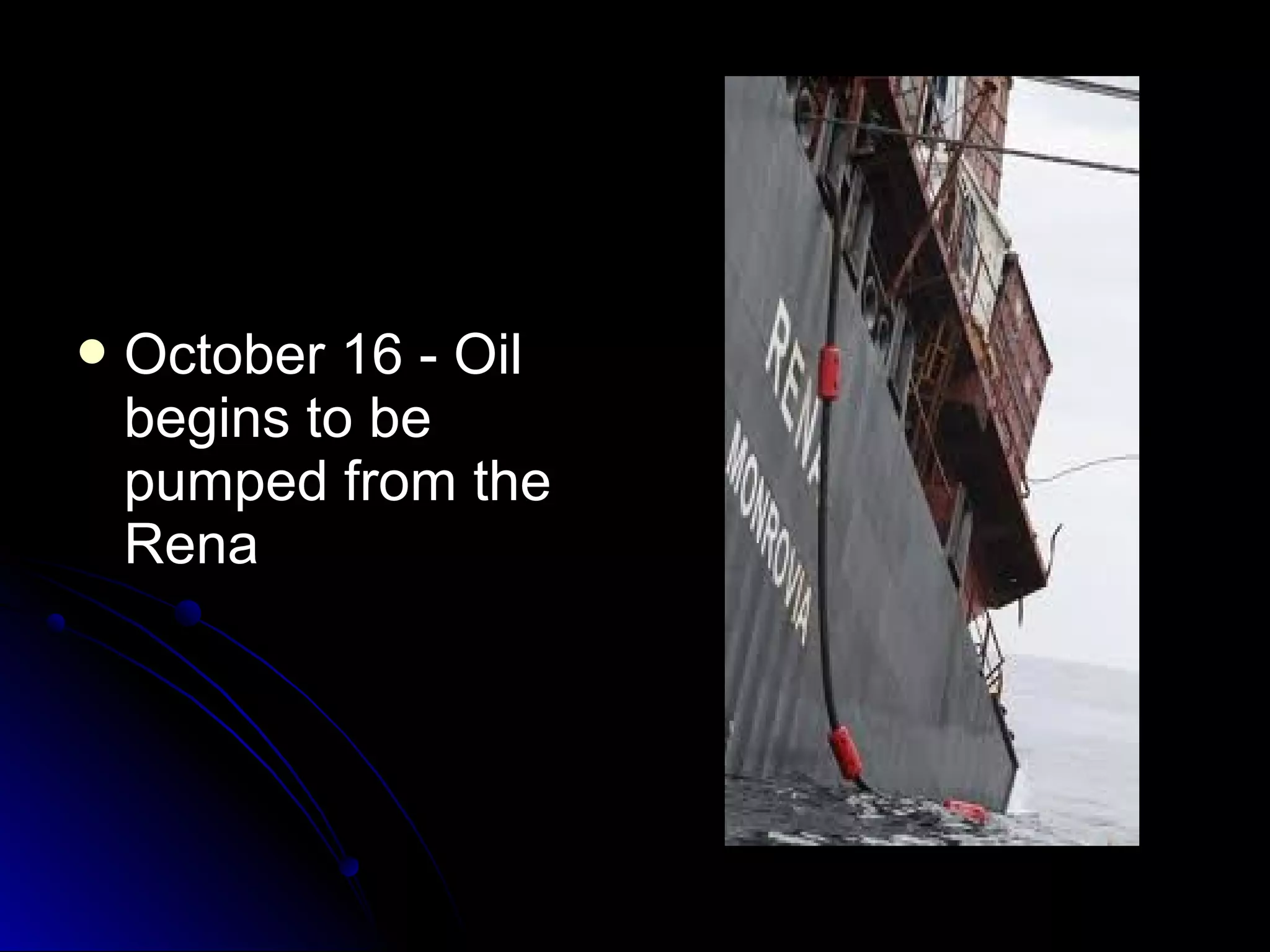 The Rena Oil Spill cCarter | PPT