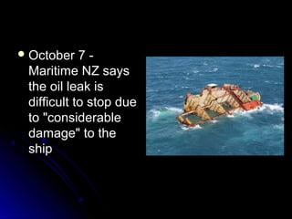 The Rena Oil Spill cCarter | PPT