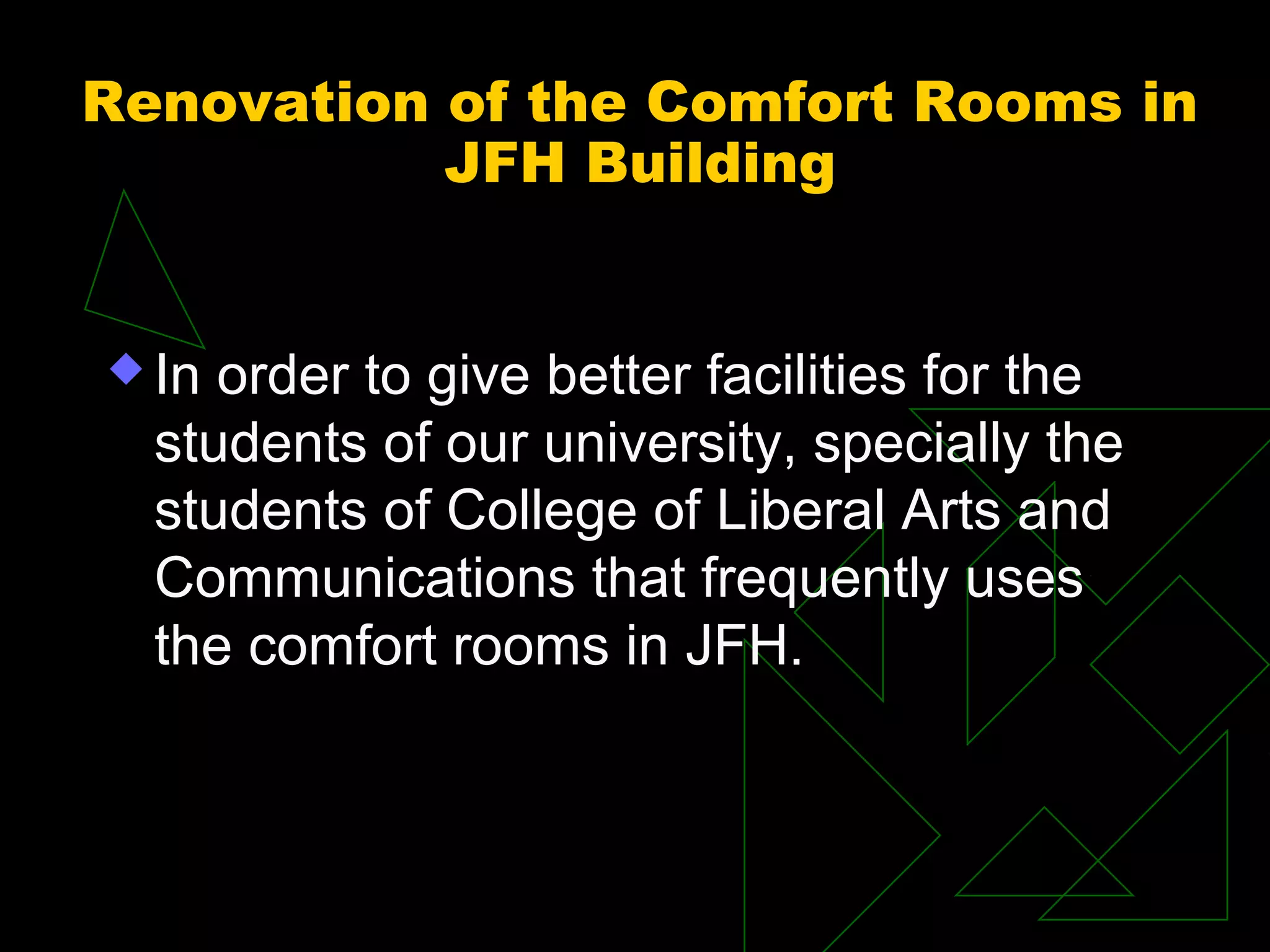 The renovation of the comfort rooms in jfh | PPT