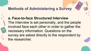 The Reports, Survey Questionnaire and Methods of Administering It.pptx