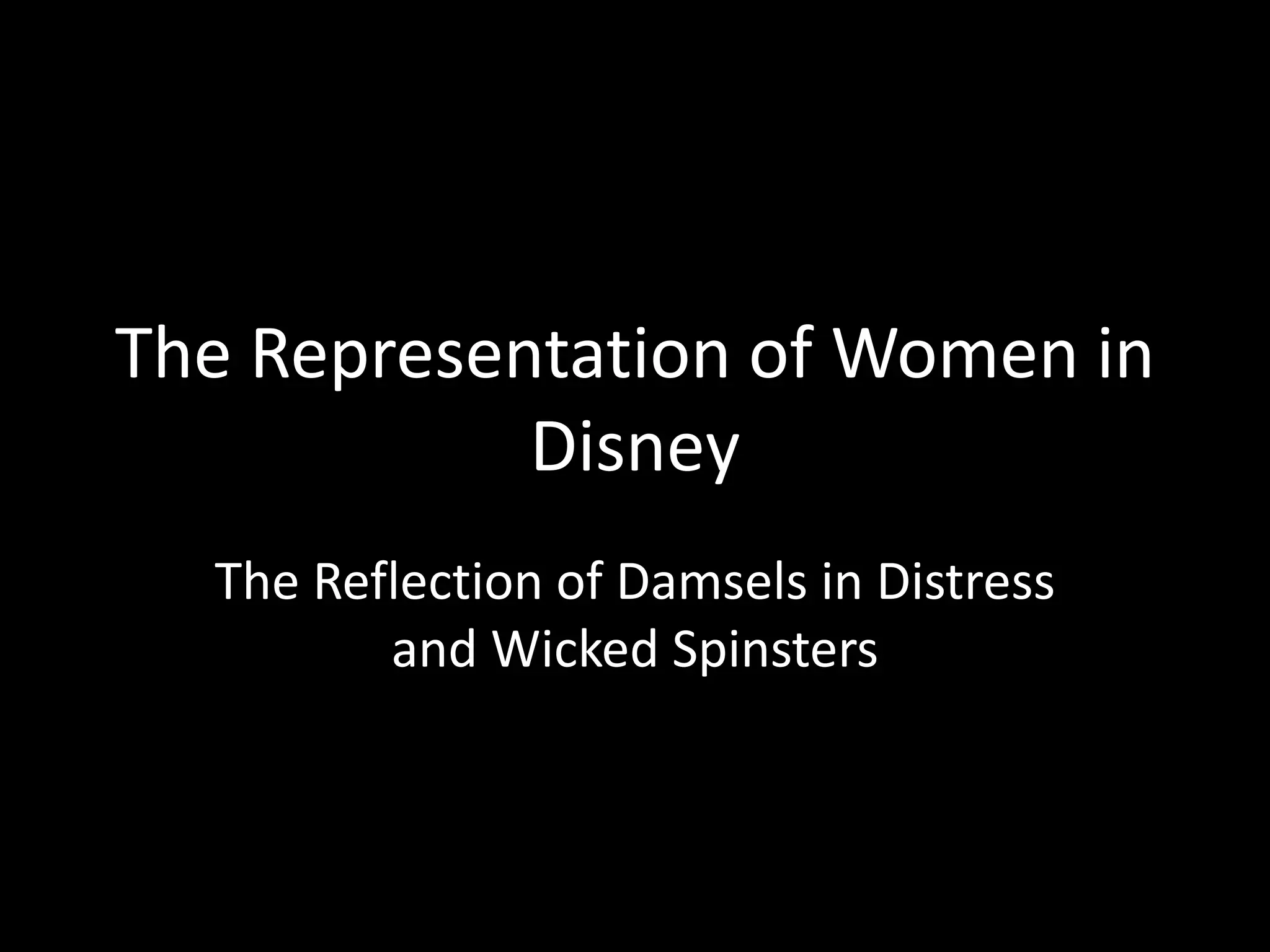 The representation of women in disney | PPTX