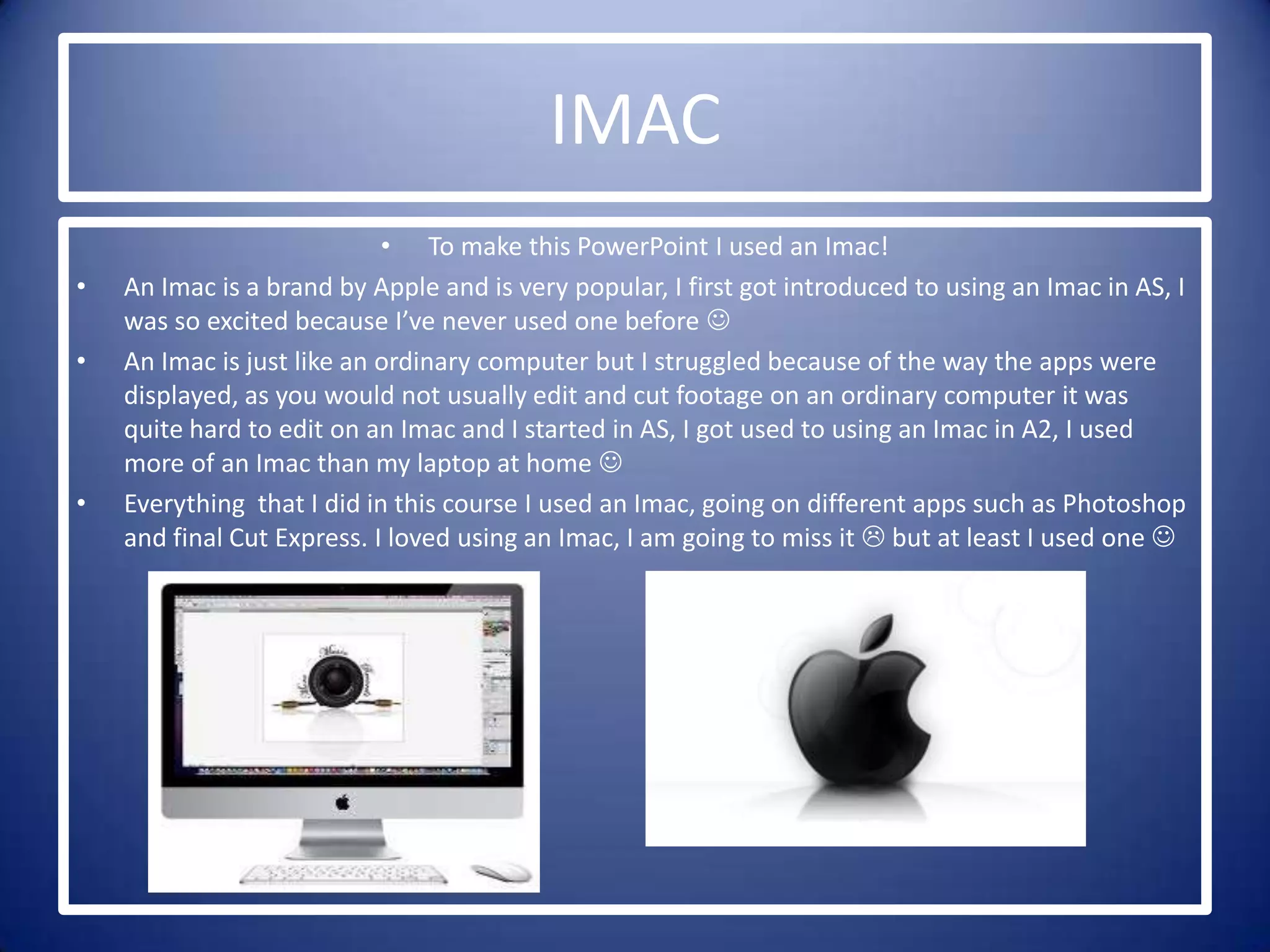 Theresa powerpoint for evaluation 4 | PPTX | Cameras and Camcorders | Consumer Electronics