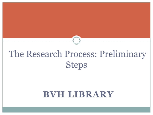 Preliminary Research Steps | PPTX