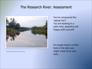 The research river | PPT | Science