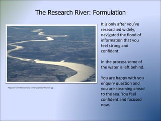 The research river | PPT