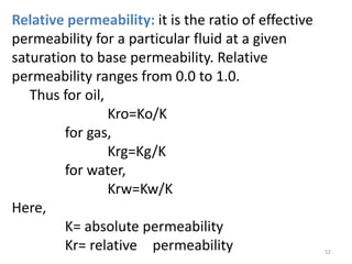 The reservoir (rock porosity and permeability) | PPTX
