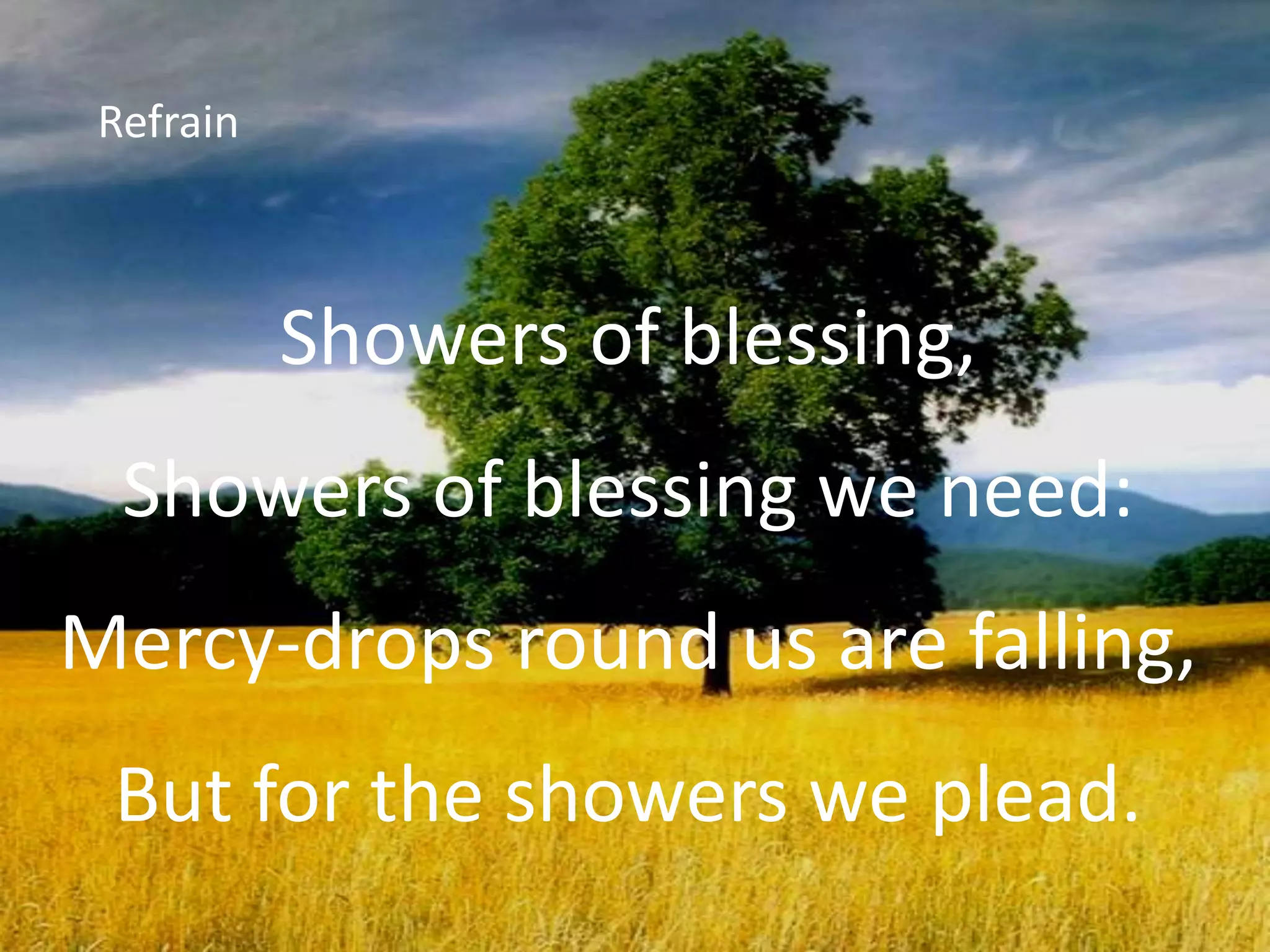 There Shall be Showers of Blessings | PPTX