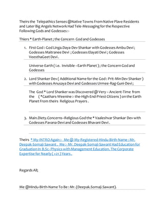 The respective gods and godesses on earth planet and invisible earth ...