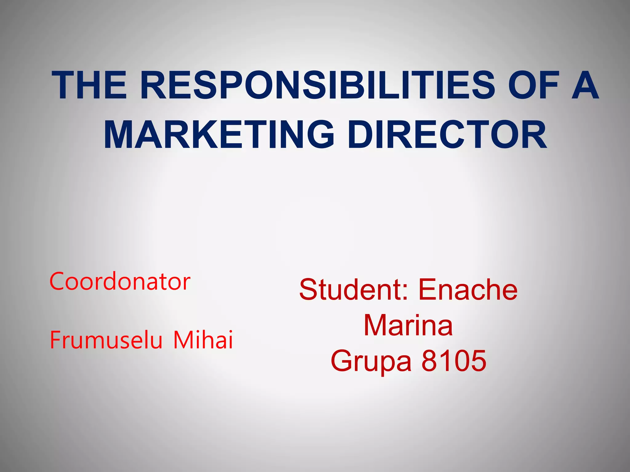 The responsibilities of a marketing director | PPT