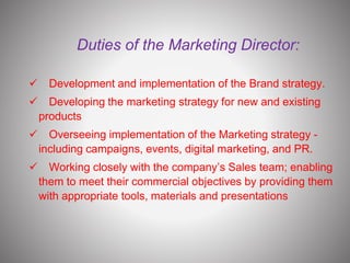The responsibilities of a marketing director | PPT