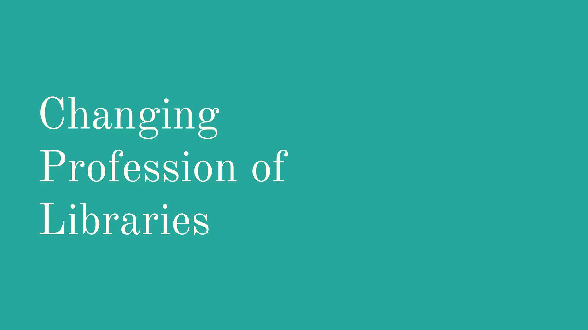 The Responsive Library Organization | PPTX