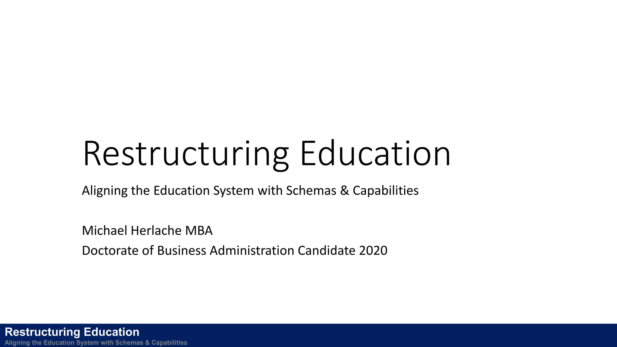 The Restructuring of Education | PDF
