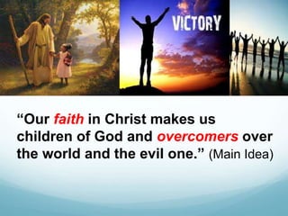 THE RESULTS OF OUR FAITH IN JESUS CHRIST.ppt