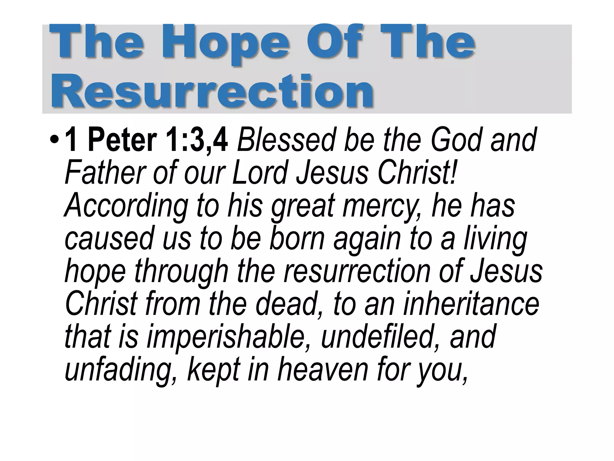 The Hope Of The Resurrection | PPTX