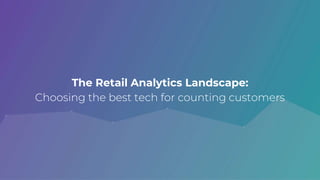 The retail analytics tech landscape | PPT