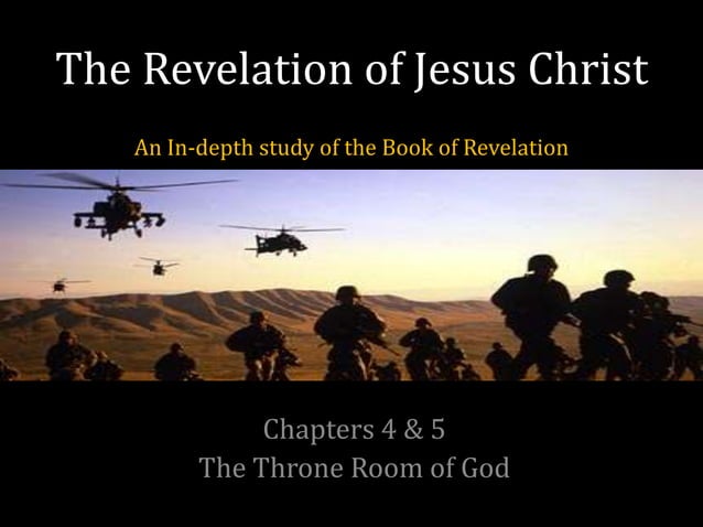 The Revelation of Jesus Christ Chapters 4 & 5 | PPTX