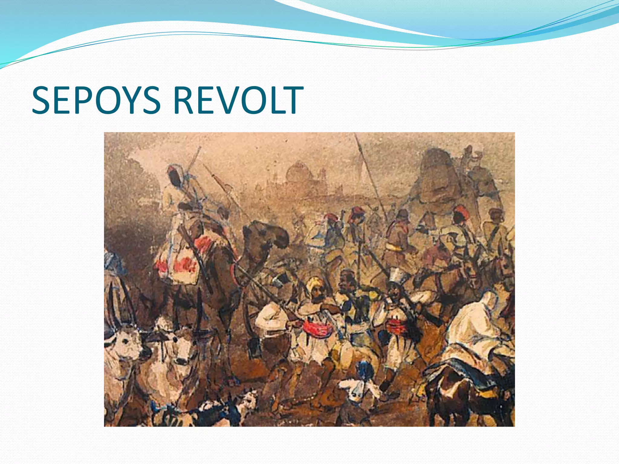 The revolt of 1857 | PPTX