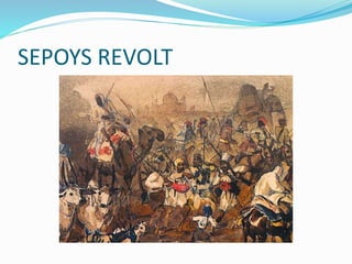 The revolt of 1857 | PPTX