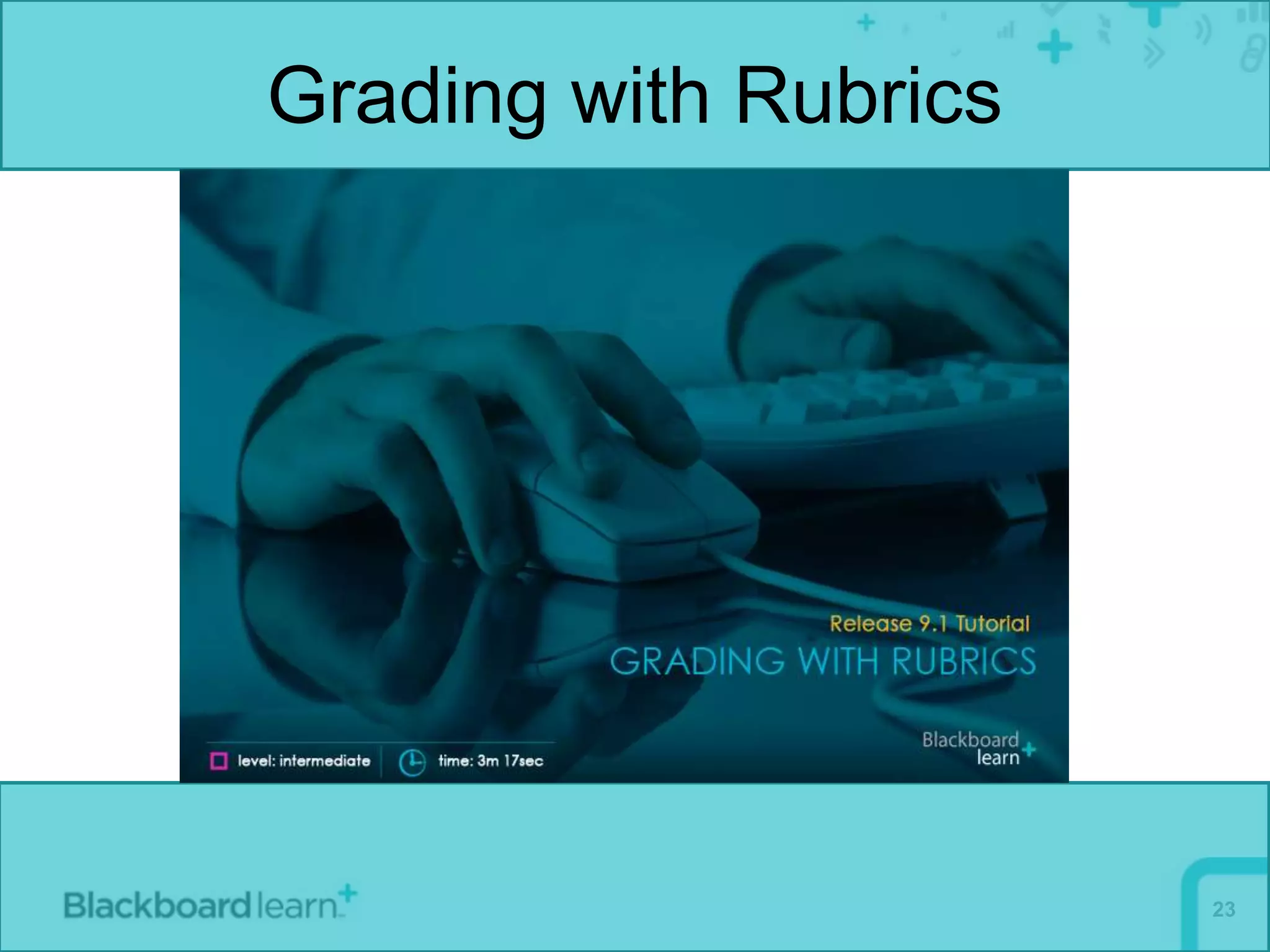 The rewards of rubrics workshop presentation | PPT