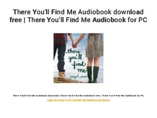 There You'll Find Me by Jenny B. Jones - nutripag