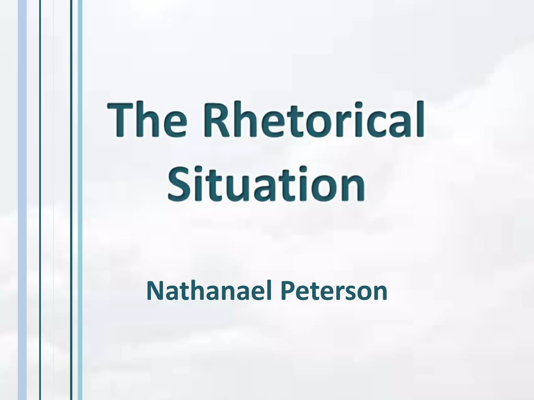 The rhetorical situation | PPT