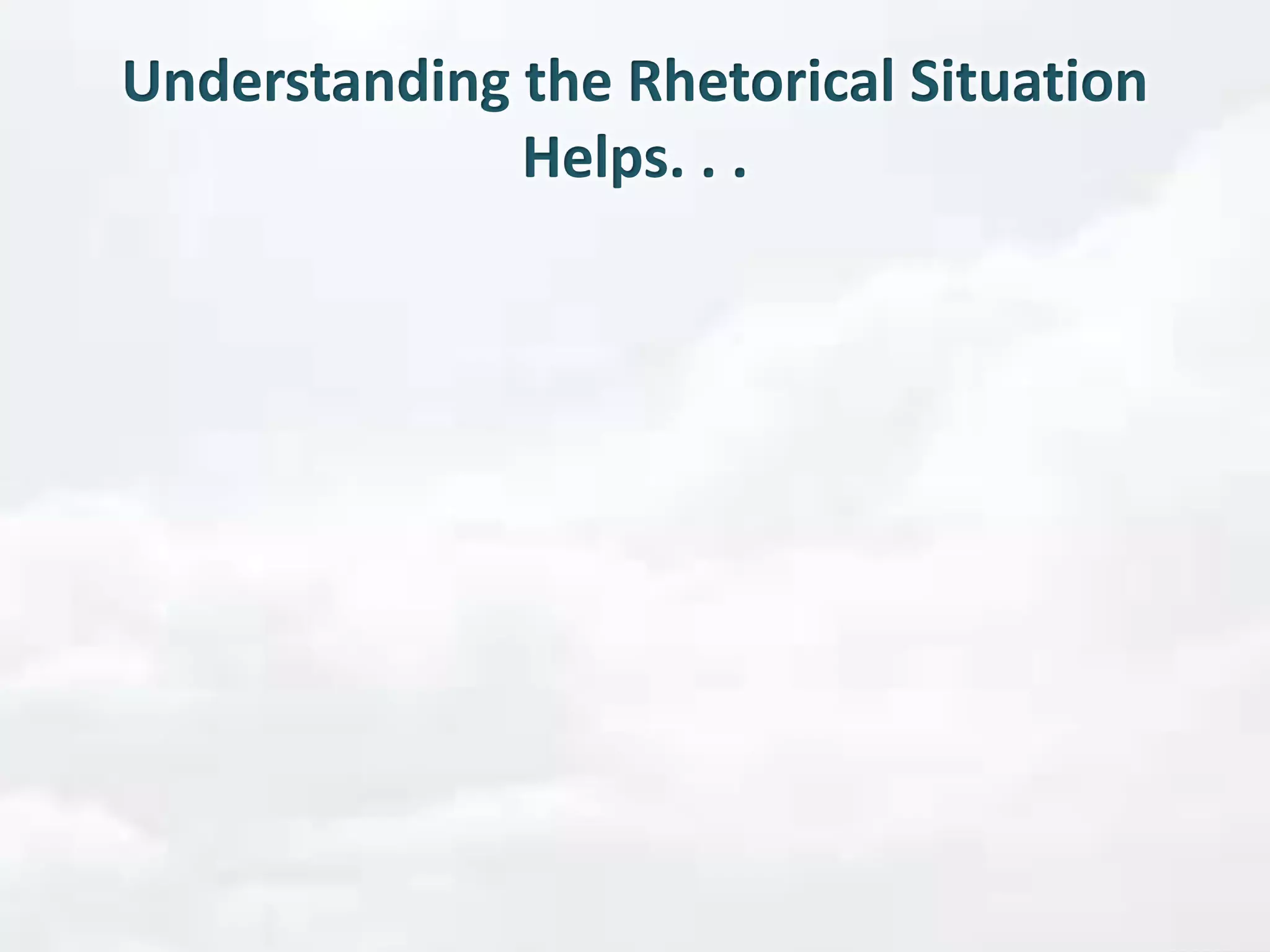 The rhetorical situation | PPTX