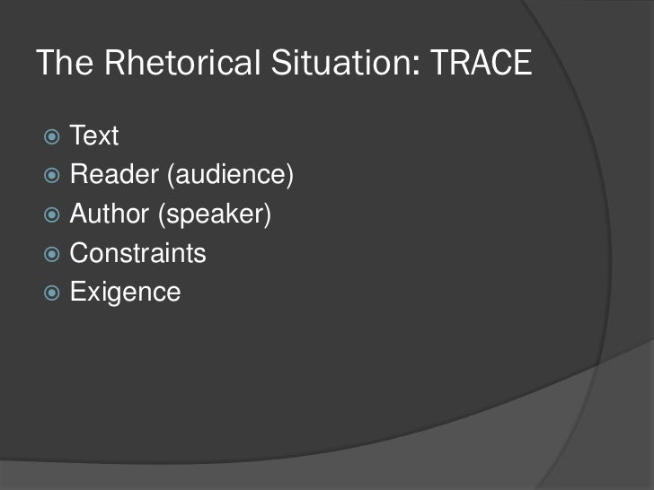 The rhetorical situation