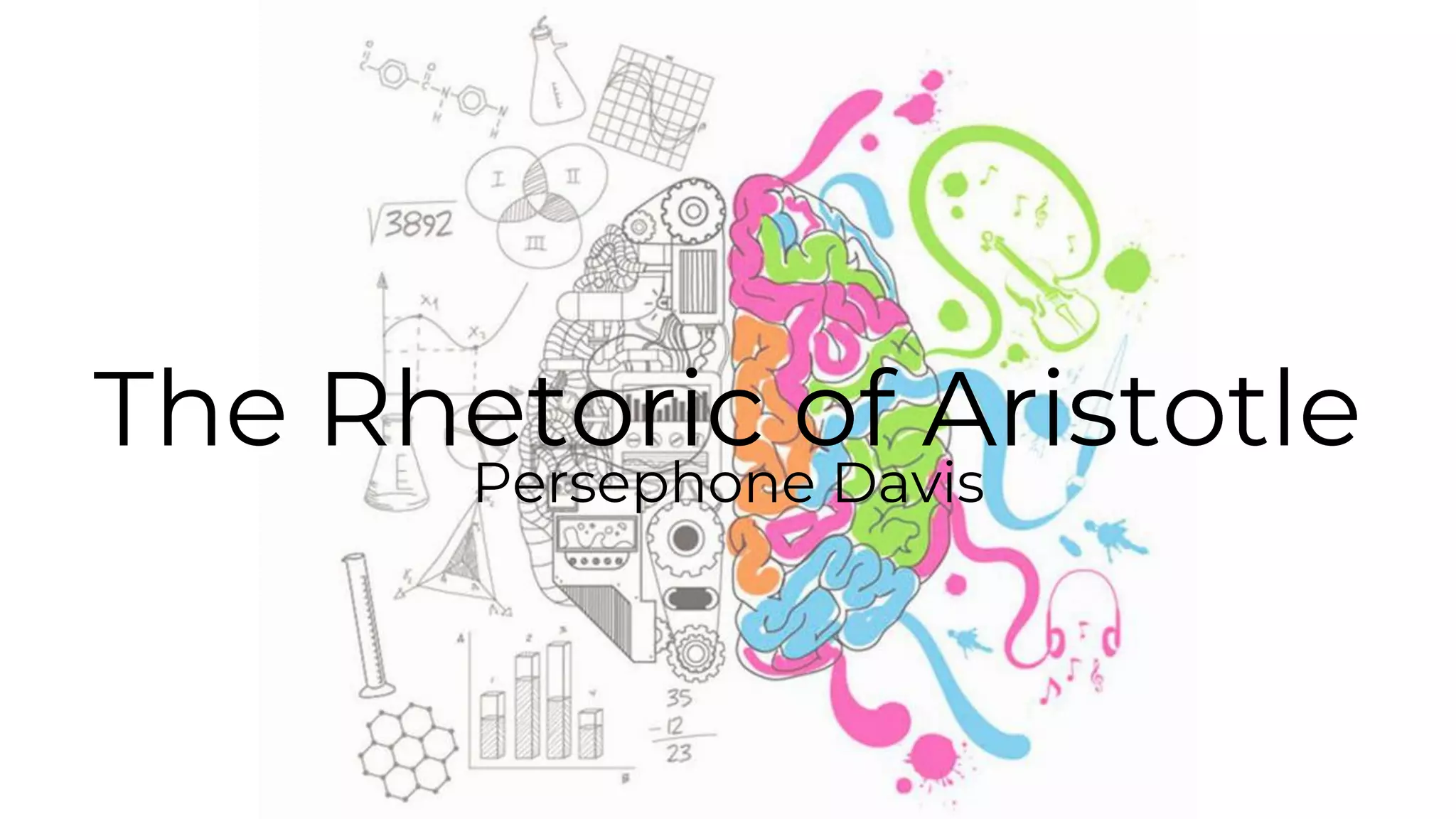 The Rhetoric of Aristotle | PPTX