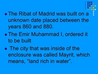 The ribat of madrid rachel tania[1] | PPTX