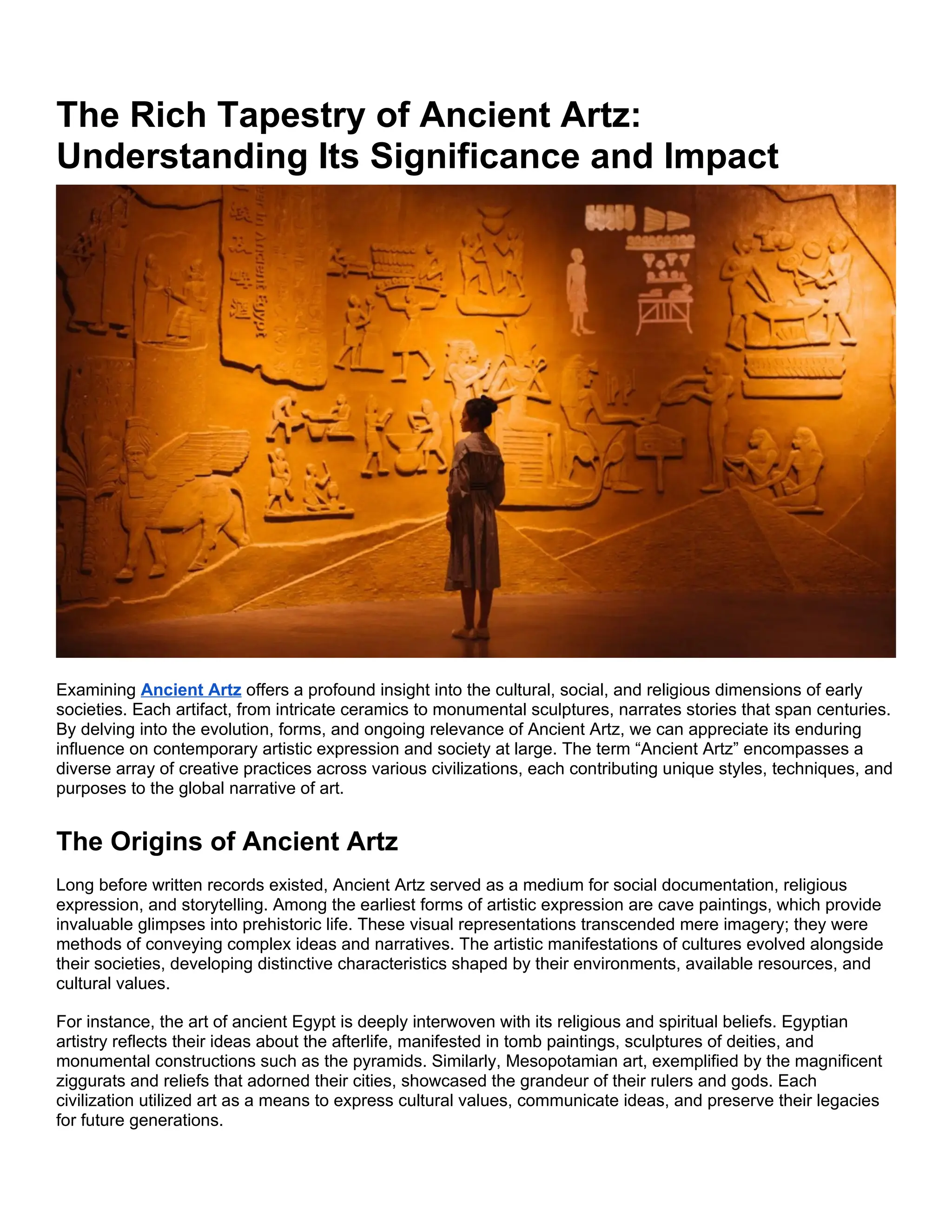 The Rich Tapestry of Ancient Artz_ Understanding Its Significance and ...