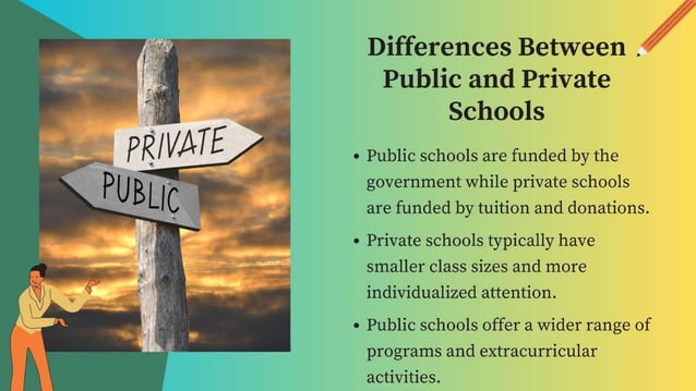 The Right Choice Public vs. Private Schools.pptx