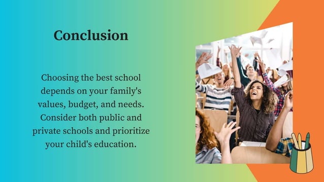 The Right Choice Public vs. Private Schools.pptx