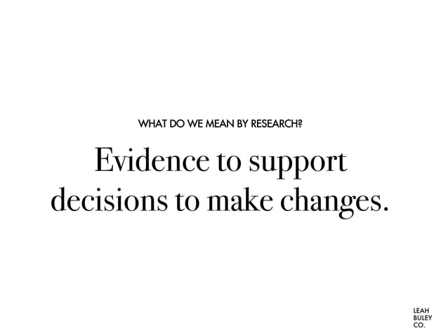 The Right Research Method For Any Problem (And Budget) | PPT