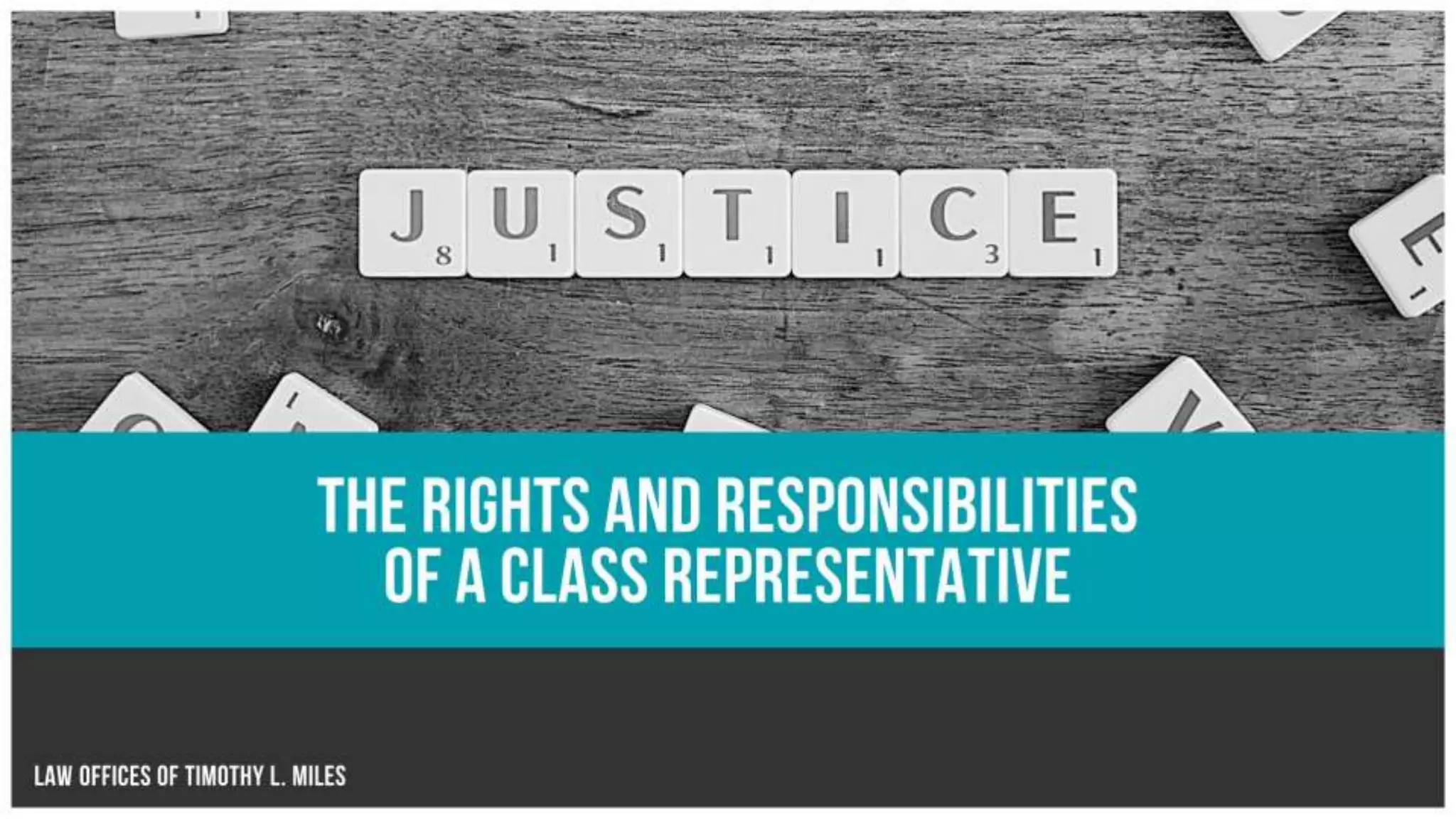 The Rights and Responsibilities of a Class Representative | PPTX