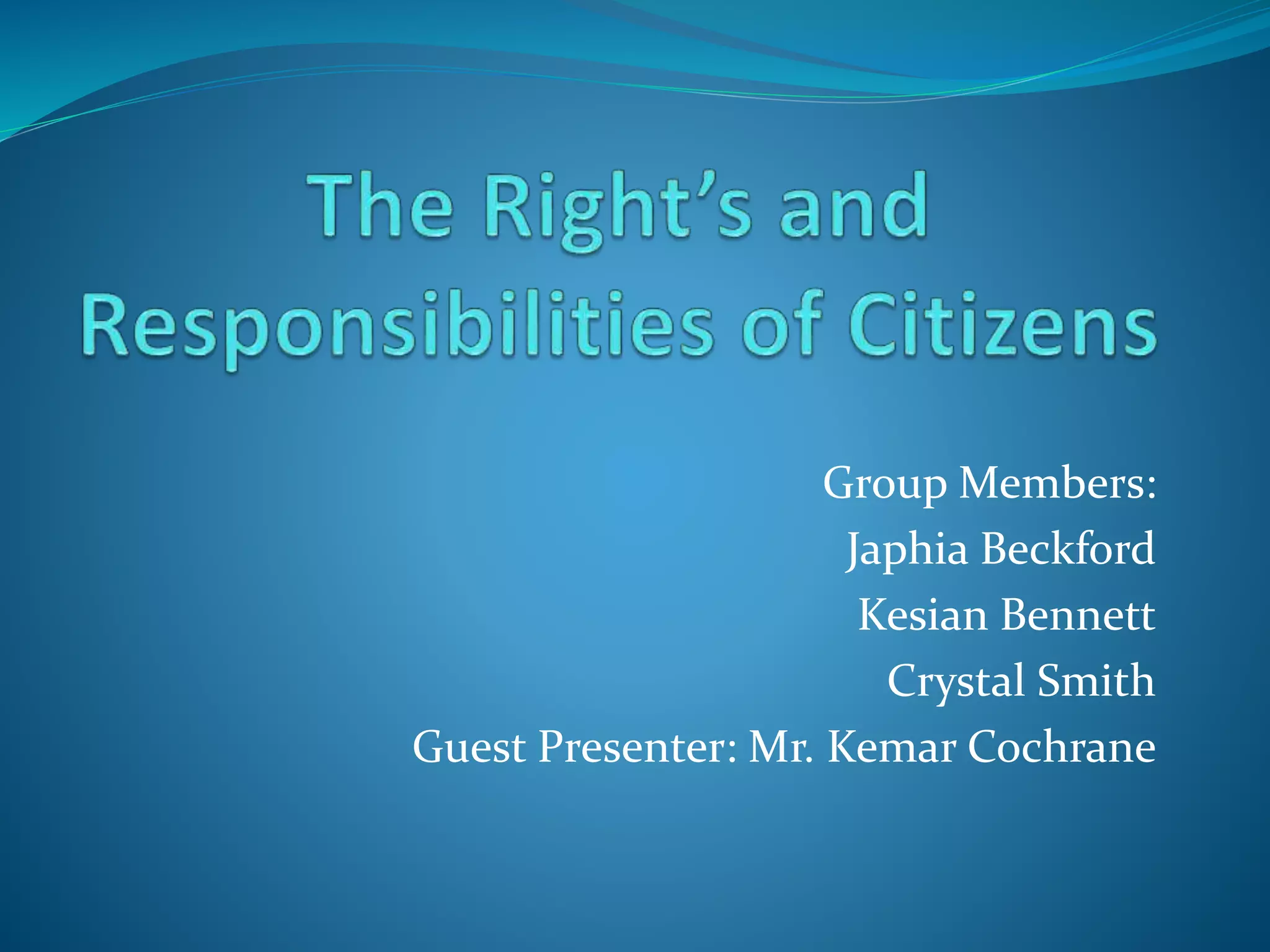 The right’s and responsibilities of citizens | PPTX
