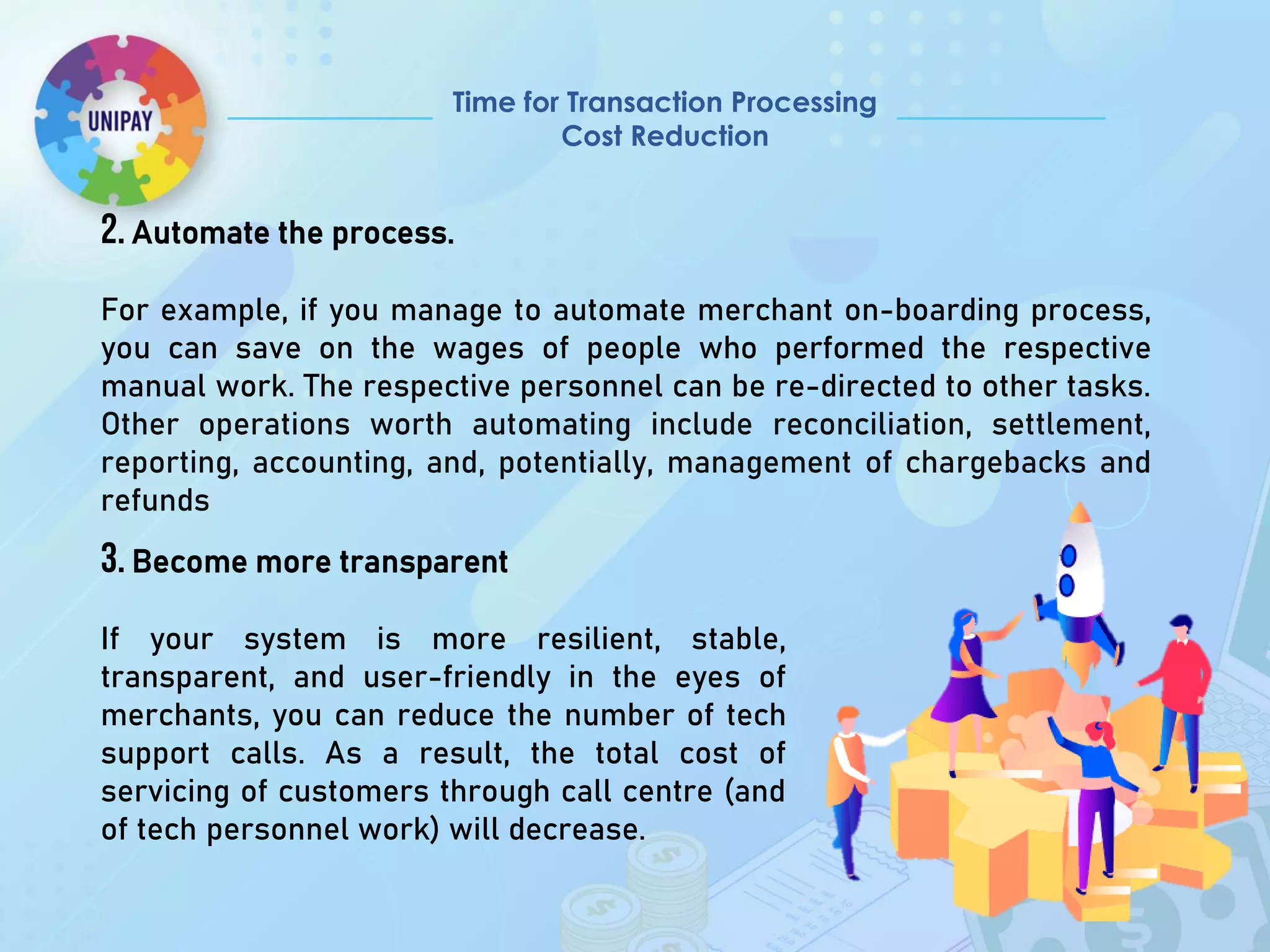 The Right Time For Transaction Processing Cost Reduction | PPT