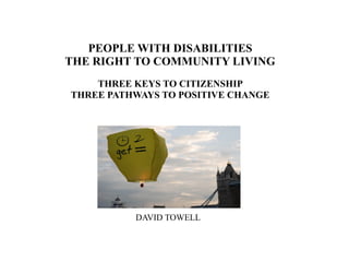 People with Disabilities and the Right to Community Living | PDF
