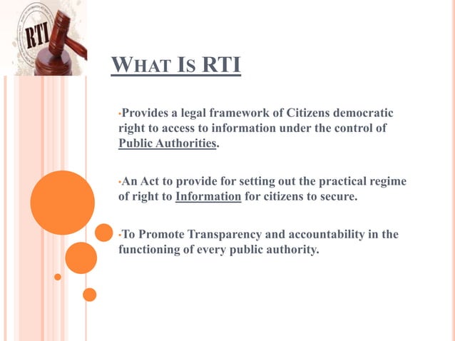 The right to information act (rti), | PPTX | Law