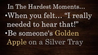 The r ight words at the right time | PPT