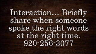 The r ight words at the right time | PPT