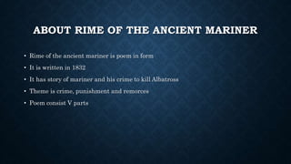 The rime of the ancient mariner | PPT